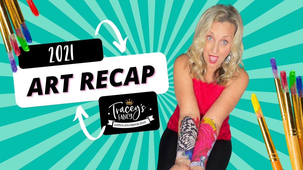 2021 Furniture Art Recap // Tracey's Fancy - YouTube