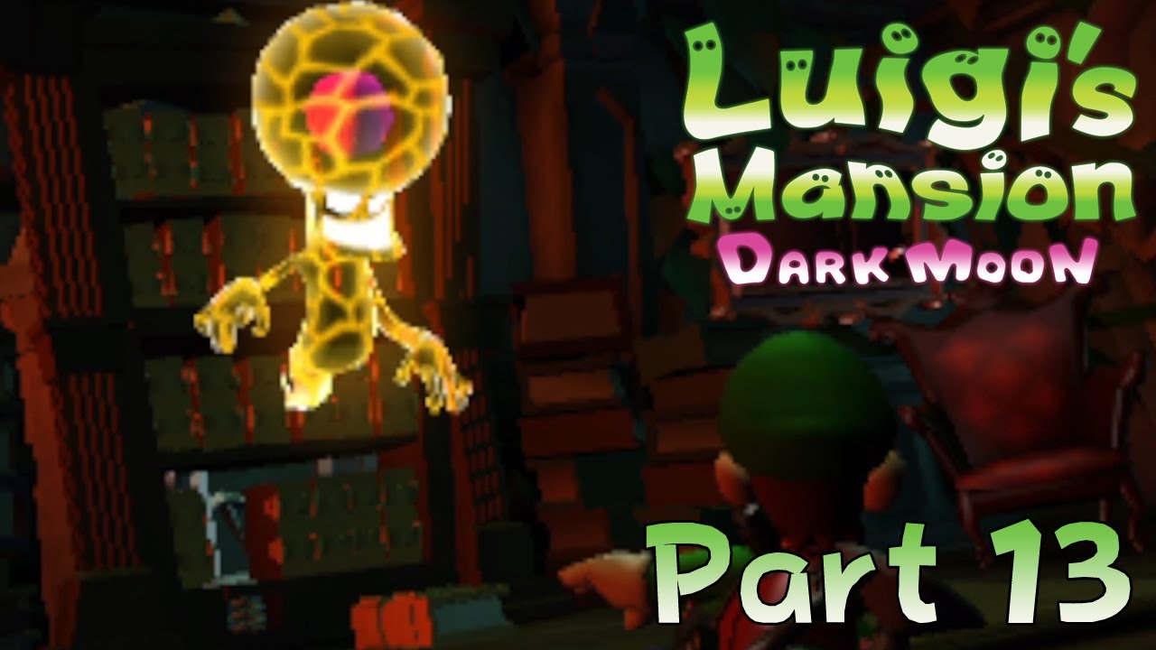 Luigi's Mansion: Dark Moon - Part 13 - Boss Strong Poltergeist - YouTube