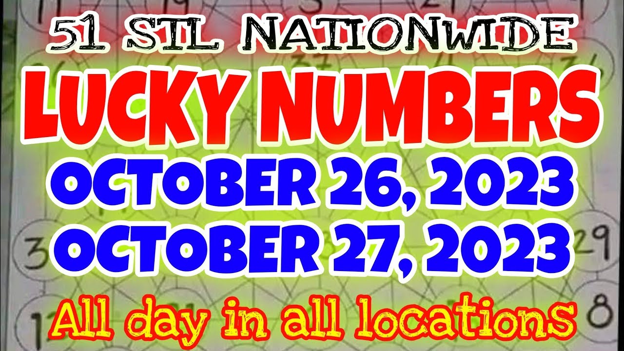 LUCKY NUMBERS/ OCTOBER 26, & OCTOBER 27, 2023/ ALL DAY IN ALL LOCATIONS ...