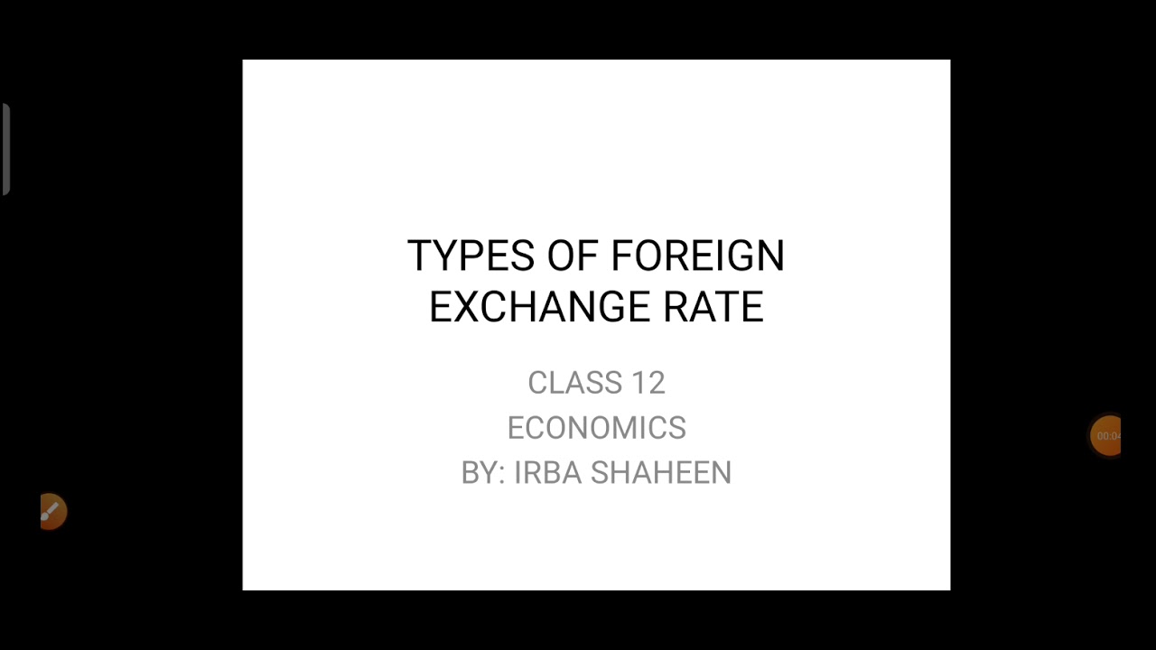 CLASS 12- FOREIGN EXCHANGE RATE- FLEXIBLE EXCHANGE RATE AND ITS ...