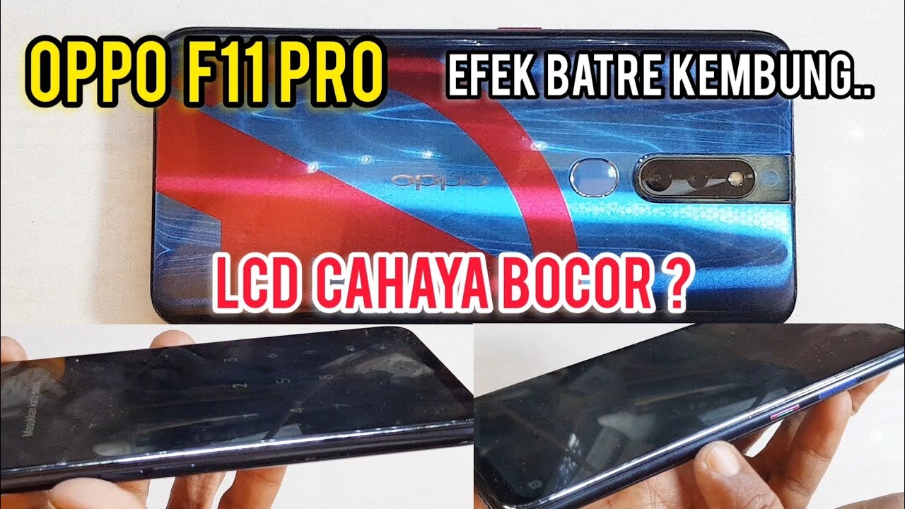 OPPO F11 PRO LCD CAHAYA BOCOR EFEK BATRE KEMBUNG - YouTube