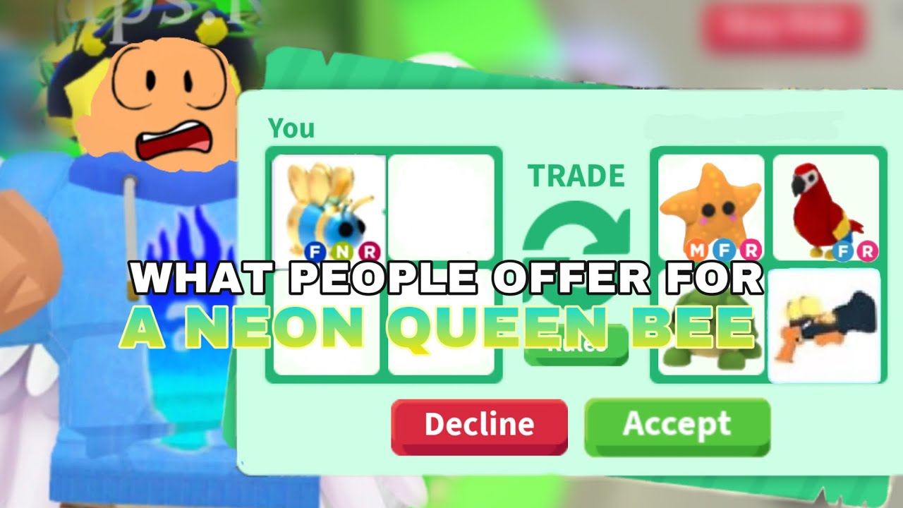 SEEING WHAT PEOPLE OFFER FOR A NEON QUEEN BEE - YouTube