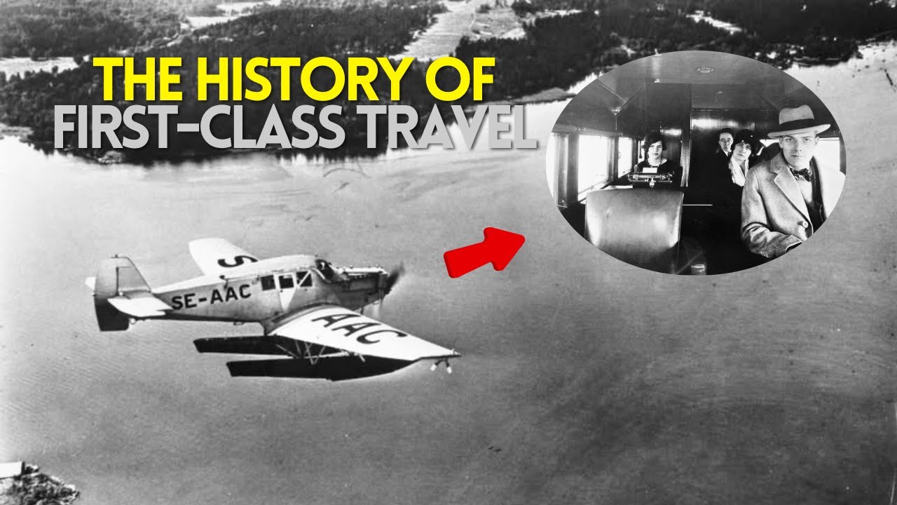 Luxury in the Skies: The Evolution of First Class Travel - YouTube