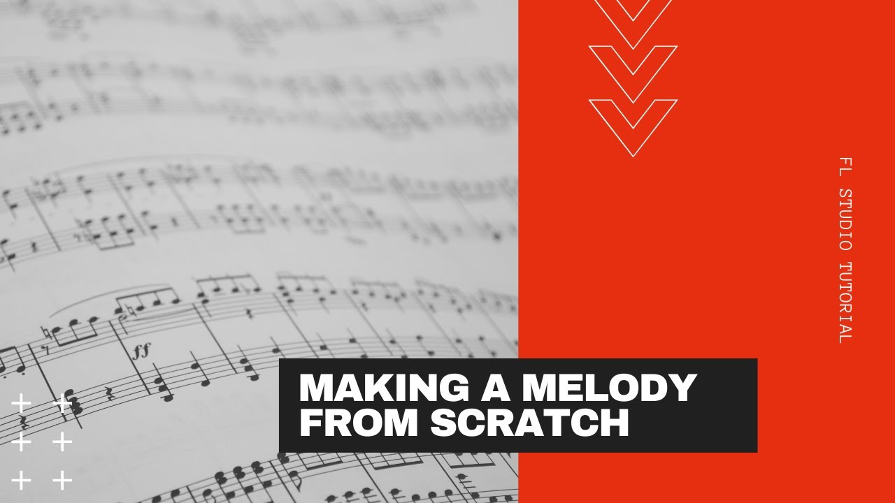 HOW TO MAKE A MELODY FROM SCRATCH BEGINNERS TUTORIAL | How To Make a ...