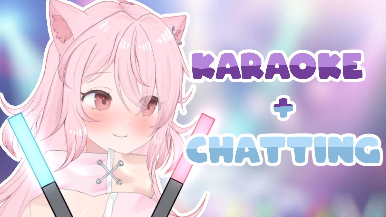 KARAOKE + JUST CHATTING 】FAILING AT SINGING POG!【 VTUBER 】 - YouTube
