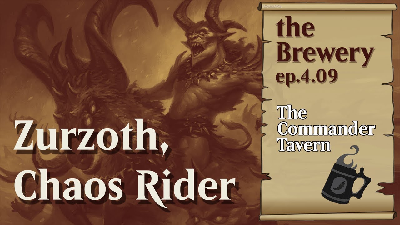 Zurzoth, Chaos Rider | Aggro / Burn - The Brewery [S04E09] - YouTube