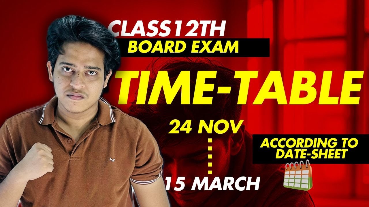 Best Time Table for Class 12th Board Exam 2025 🔥 | Study Plan According ...