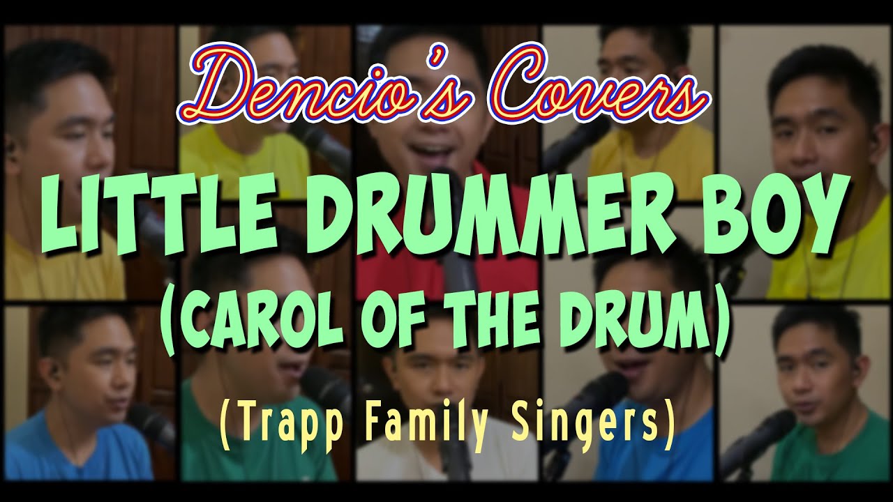 The Little Drummer Boy (Carol of the Drum) - Trapp Family Singers (A ...