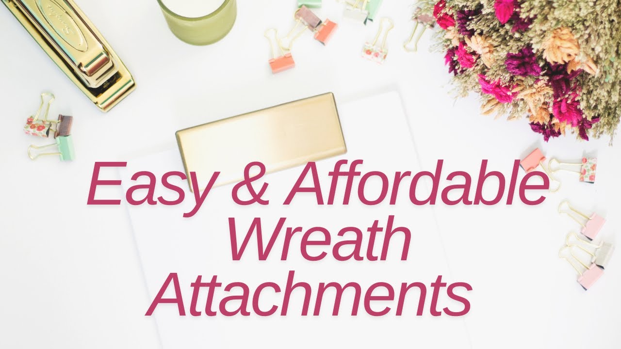 Quick and Easy Ways to Make Wreath Attachments | Wreath Embellishments ...