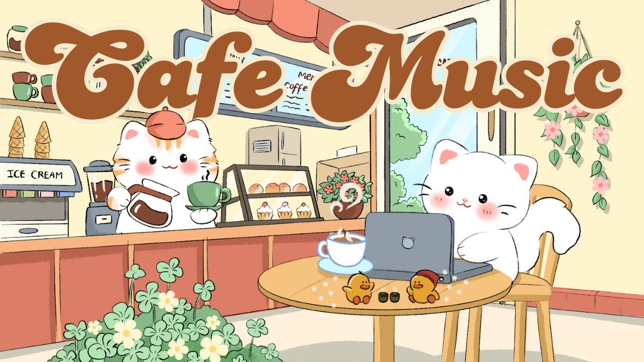 Cafe Music ☕🍩Coffee shop 🌟1 Hour Cafe Song🍦Stream cafe🌼cute & relaxing🍰 ...