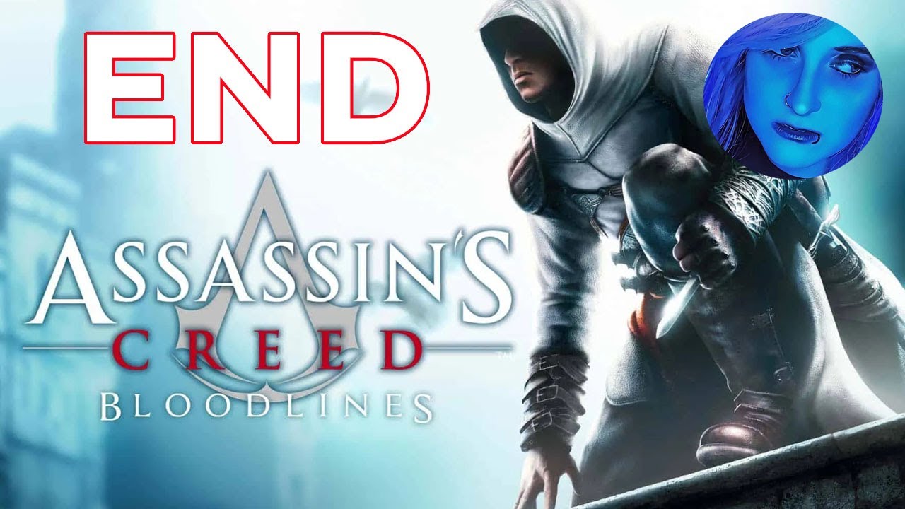 Assassin's Creed - Bloodlines END - YouTube