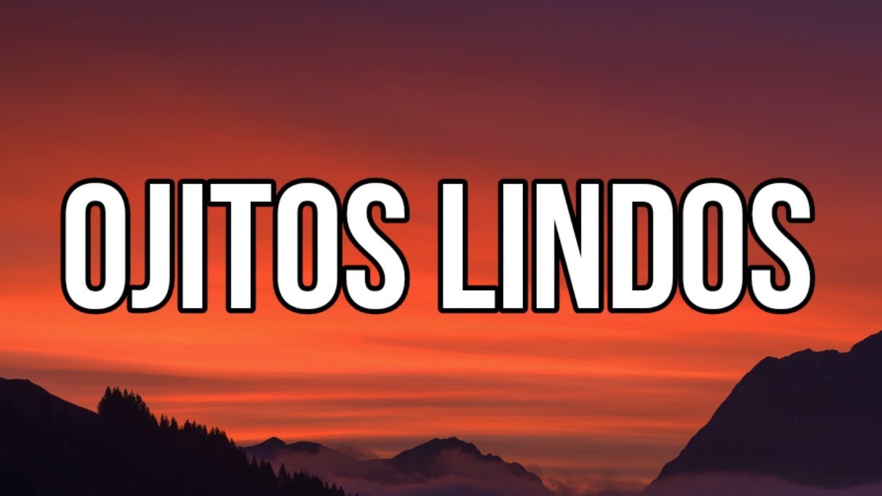Bad Bunny - Ojitos Lindos (Letra/Lyrics) - YouTube