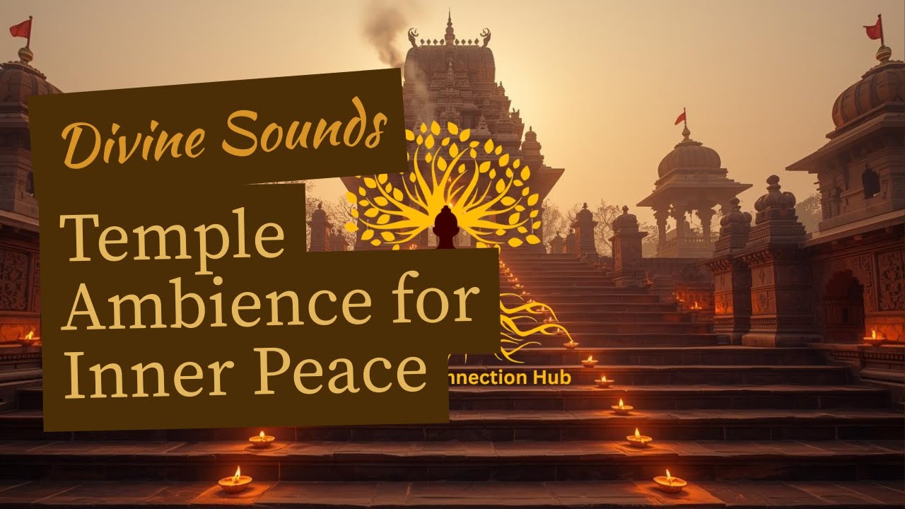 Temple Ambience with Soft Bell Sounds Peaceful Hindu Temple Atmosphere ...
