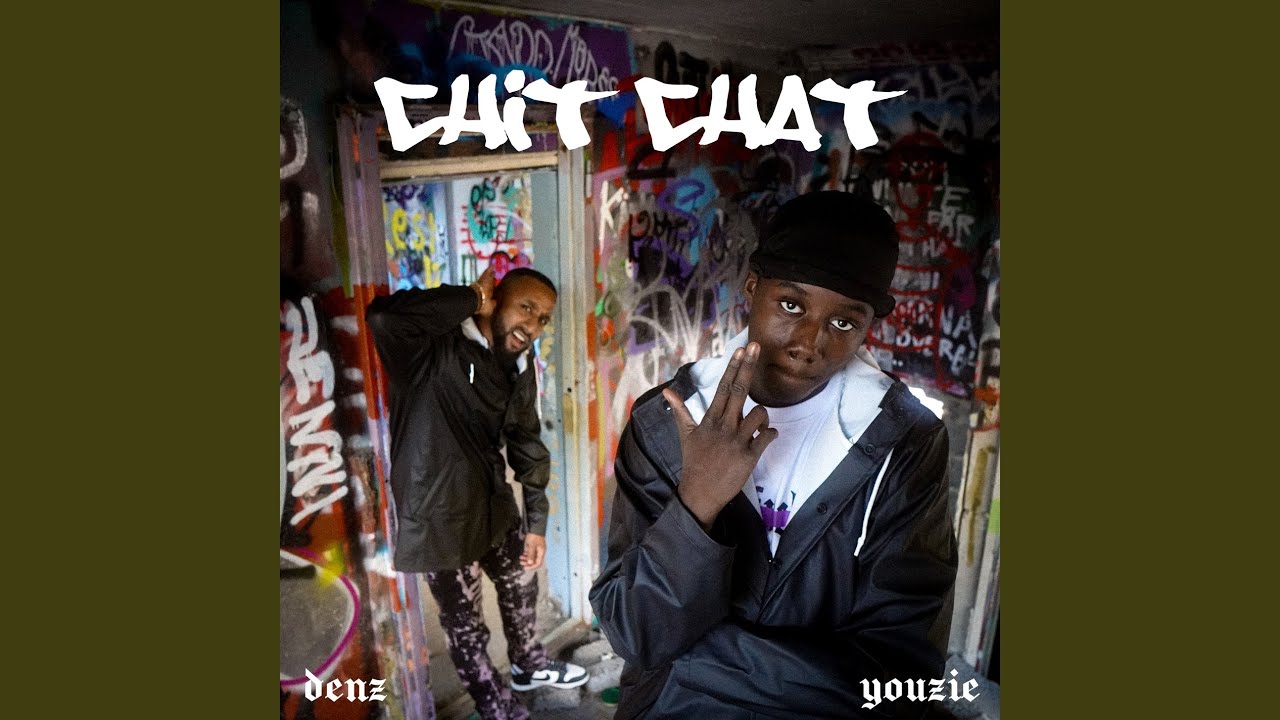 Chit Chat - Denz & Youzie Chit Chat - Denz & Youzie