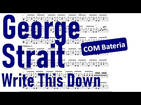 Write This Down - George Strait COM BATERIA (Drum Sheet - Partitura de ...