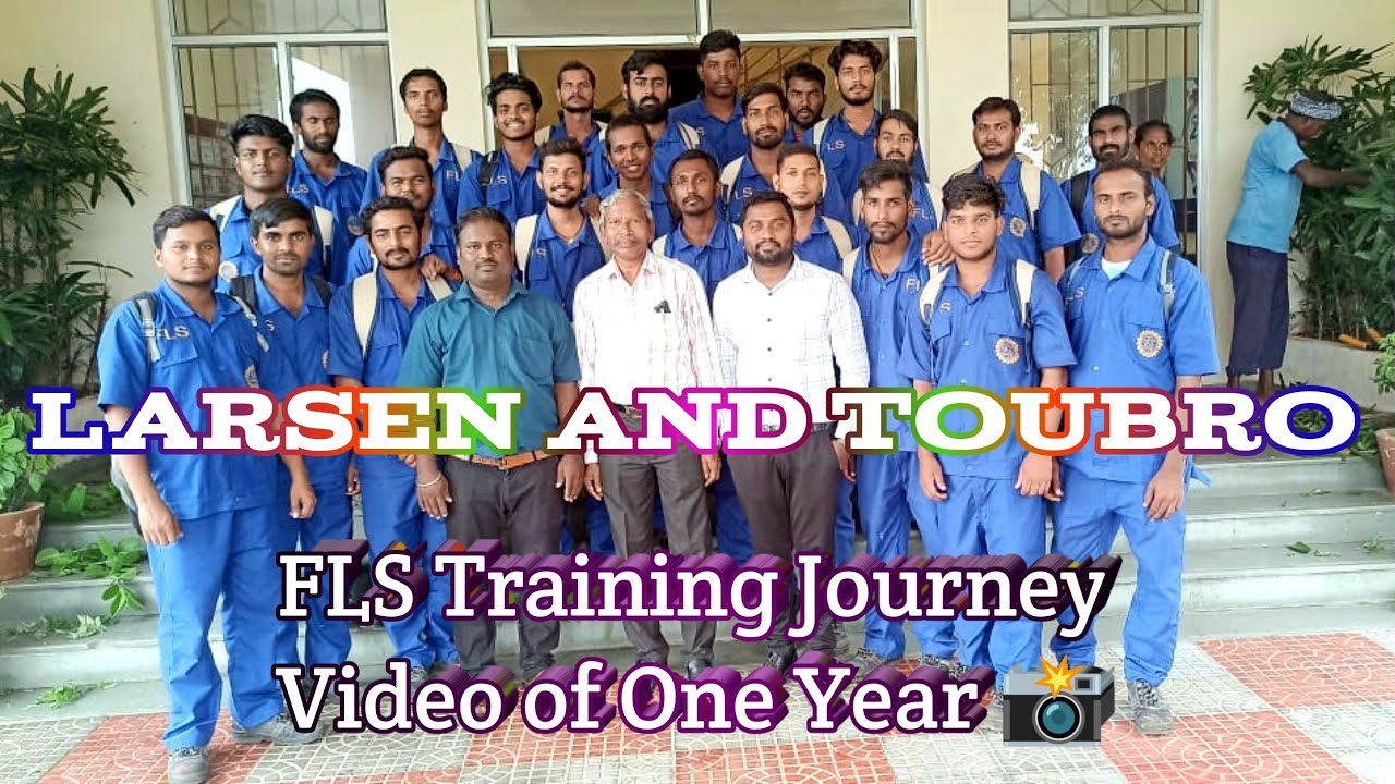 L&T Construction Skills Training Institute// Front Line Supervisor (FLS ...