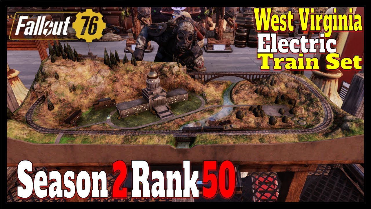Fallout 76 West Virginia Electric Train Set (Season 2 Rank 50) - YouTube
