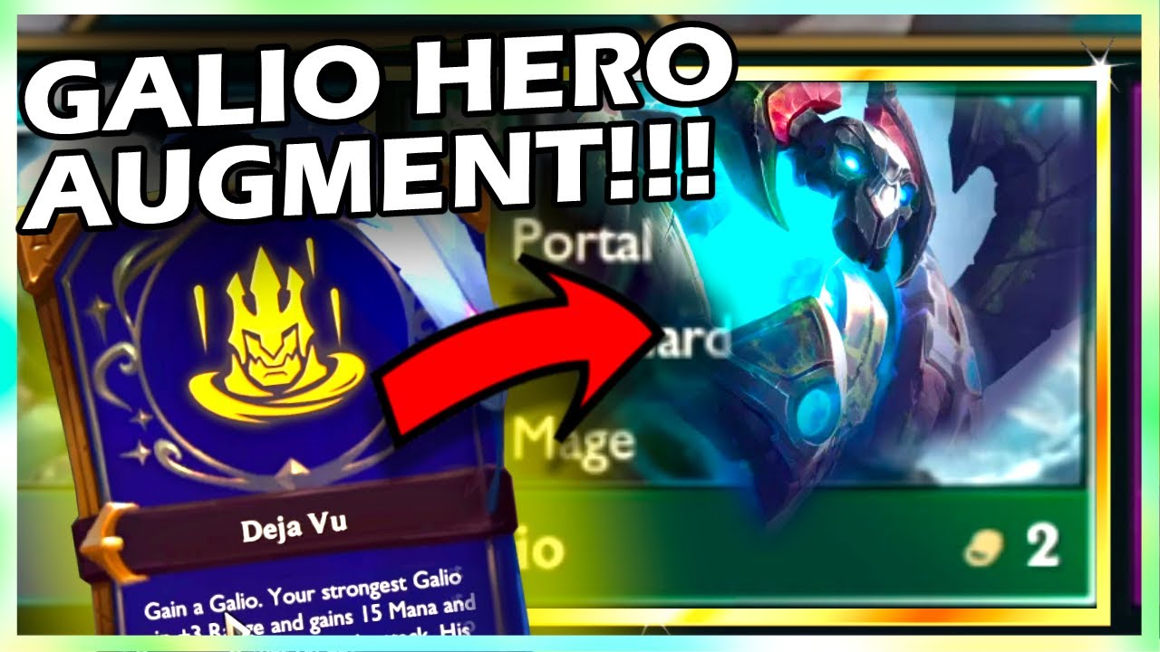 Galio Hero Augment is STRONG - Going over Deja Vu for Easy TOP 4 | TFT ...