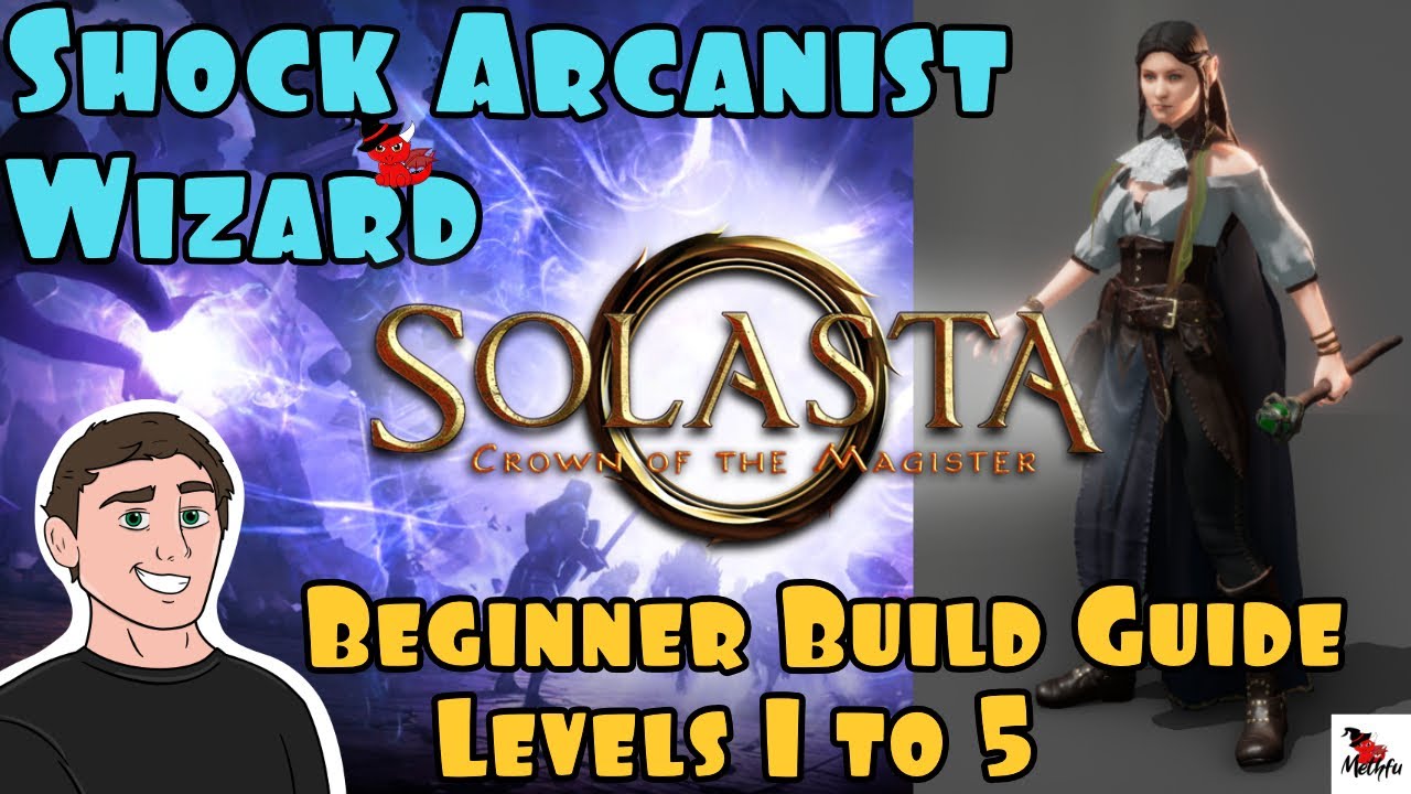 Solasta | SHOCK ARCANIST WIZARD | BEST STARTER BUILD GUIDE | CATACLYSM ...