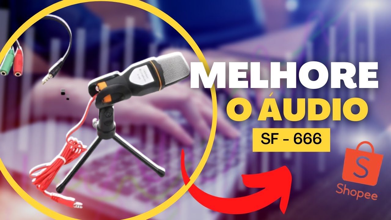 Unboxing Microfone Condensador SF-666 - Como Configurar - Vale A Pena ...