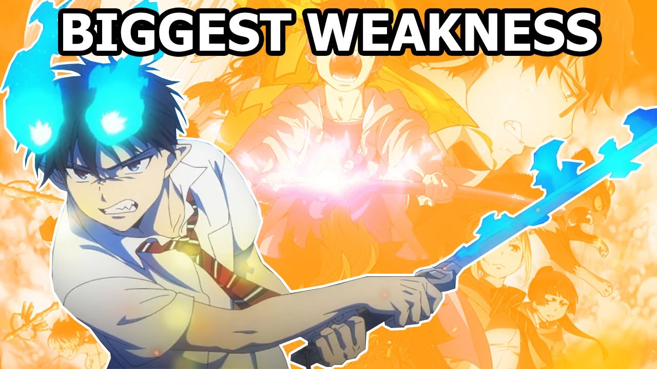 Blue Exorcist's Biggest Weakness - YouTube