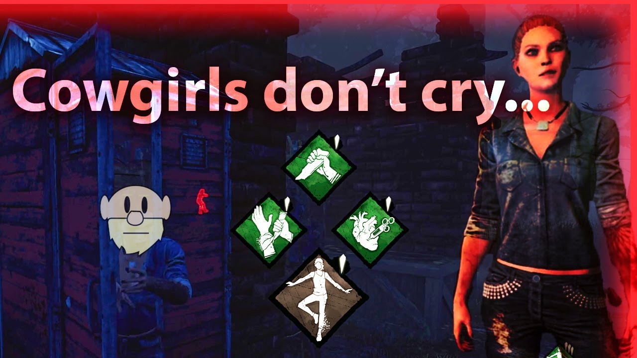Cowgirl's Don't Cry | Dead By Daylight Kate Denson Survivor Gameplay ...