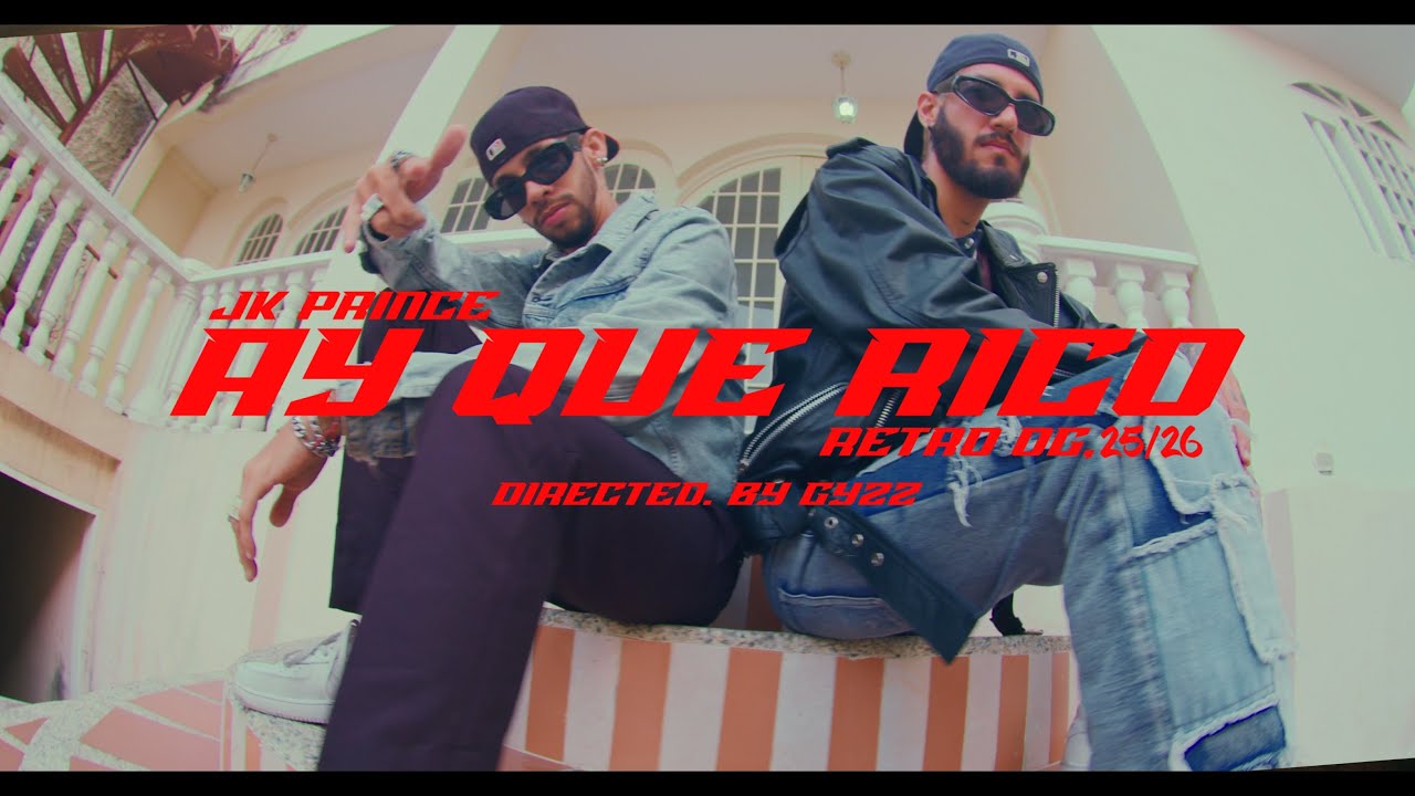JK Prince y Retro , @2526musica - Ay Que Rico (Video Oficial) Prod by ...