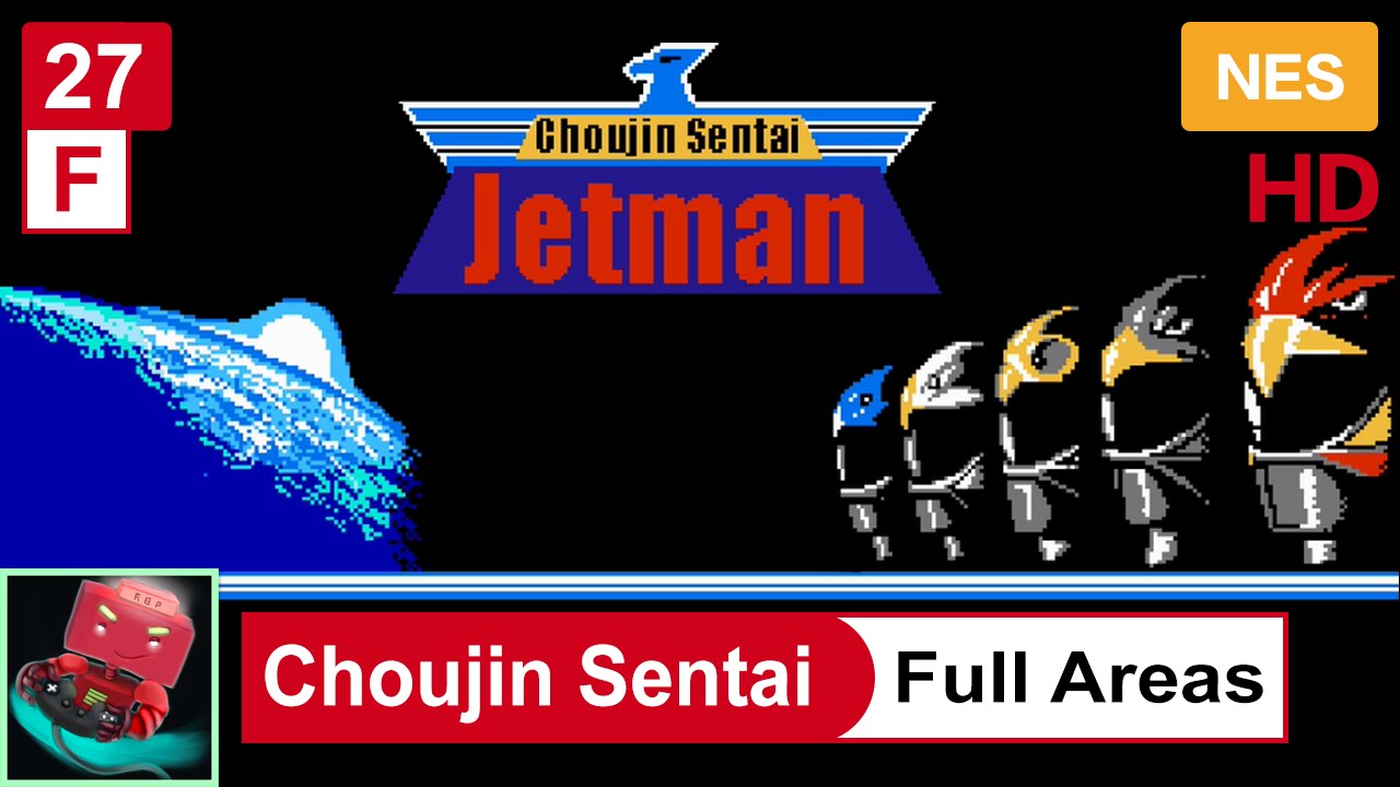 [Choujin Sentai Jetman] (NES) - Full Areas, 1080p Full HD - YouTube