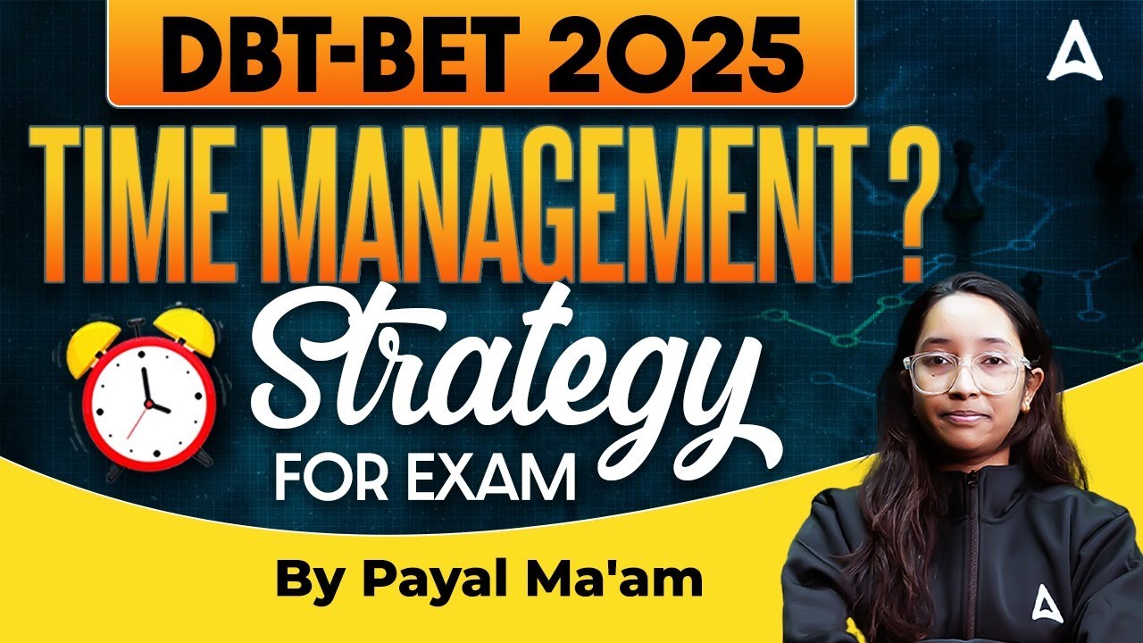 DBT BET 2025 Strategy & Preparation Tips | DBT JRF 2025 Syllabus, Exam ...