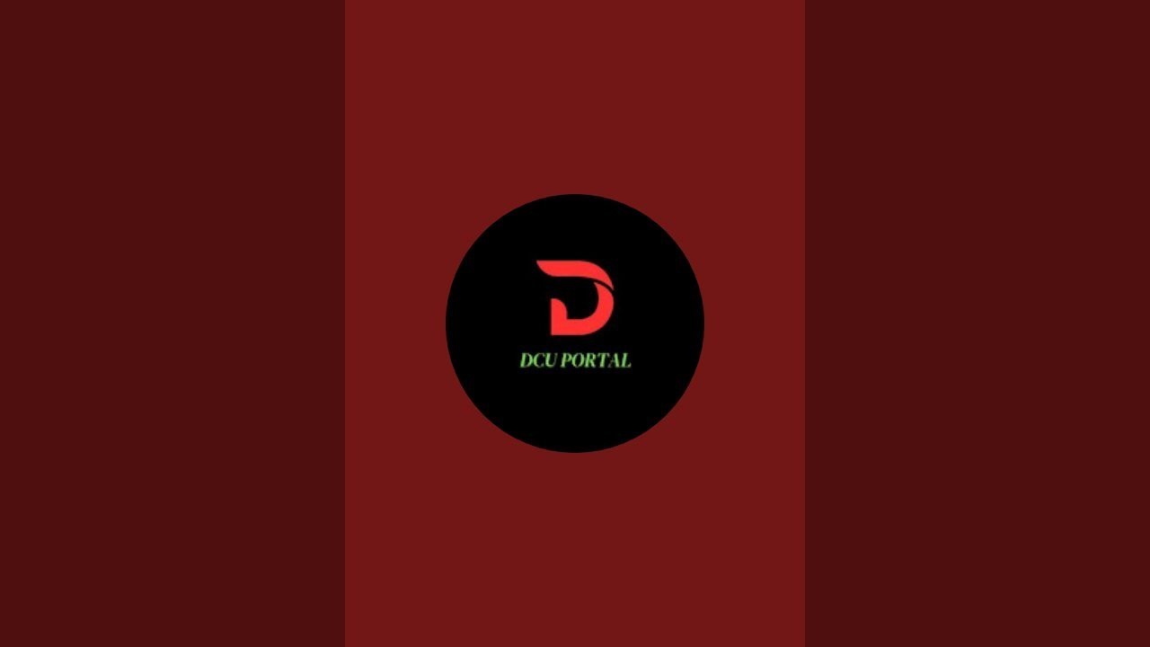 DCU PORTAl is live - YouTube