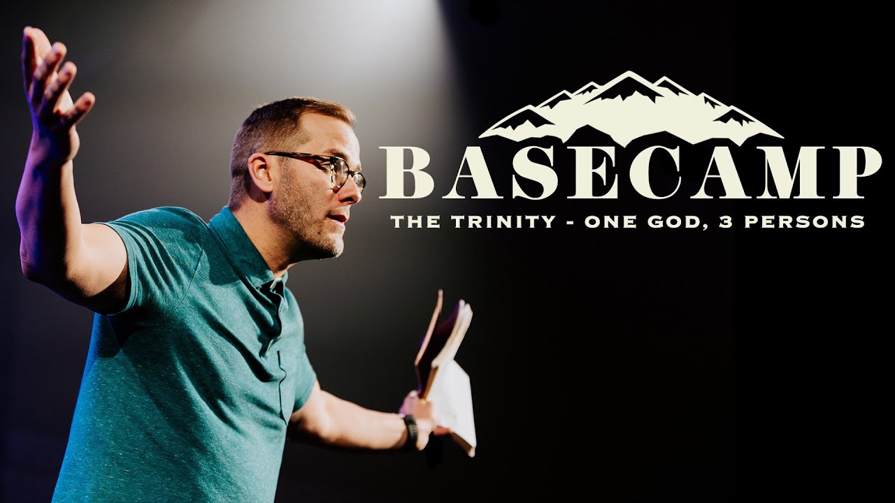 BaseCamp: The Trinity - Pastor Jared Moore - YouTube