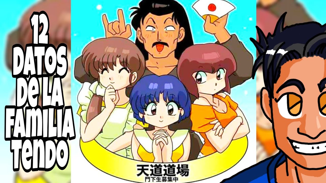 LA FAMILIA TENDO | 12 datos de la familia de akane | Ranma 1/2 - YouTube