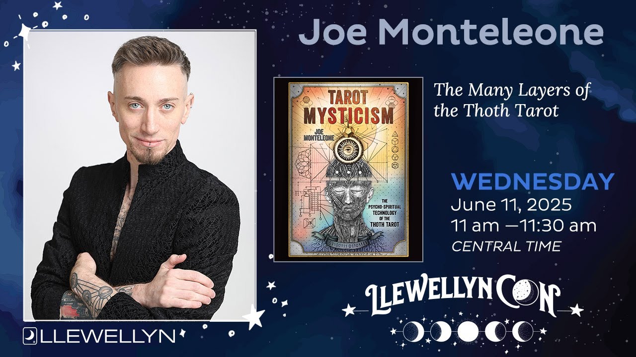 LlewellynCon 2025: Joe Monteleone presents The Many Layers of the Thoth ...
