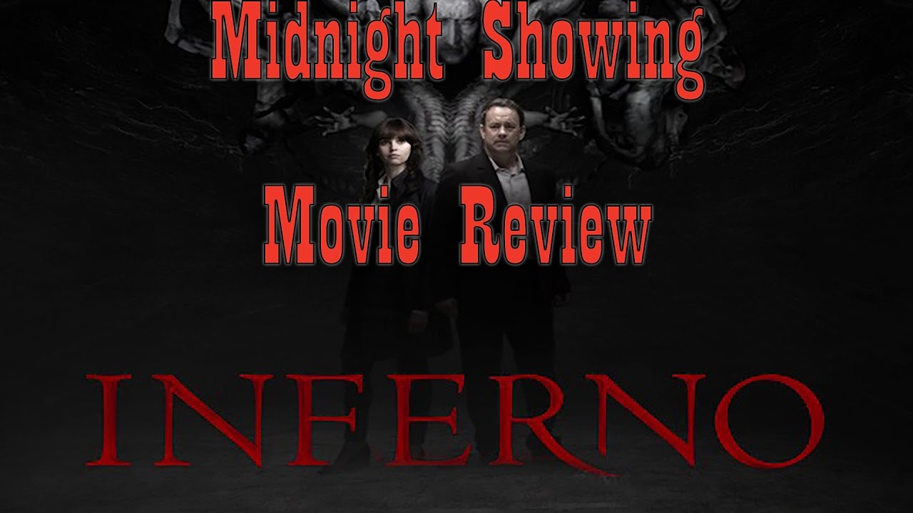Midnight Showing Movie Review - Inferno - YouTube