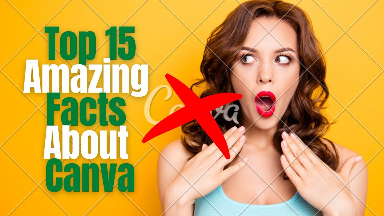 Top 15 amazing facts about canva - YouTube