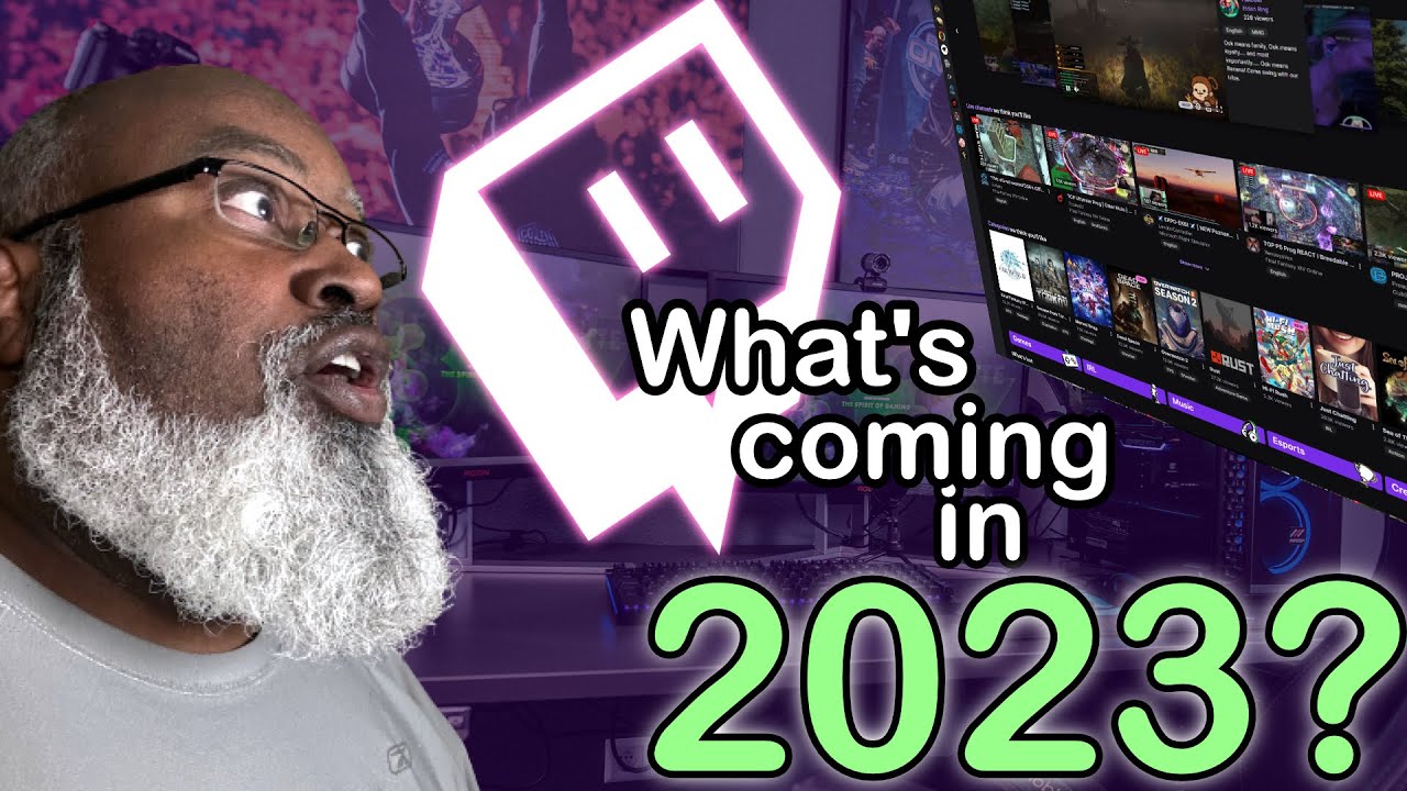 Twitch Announces New Features for 2023 | Bwana News Network - YouTube