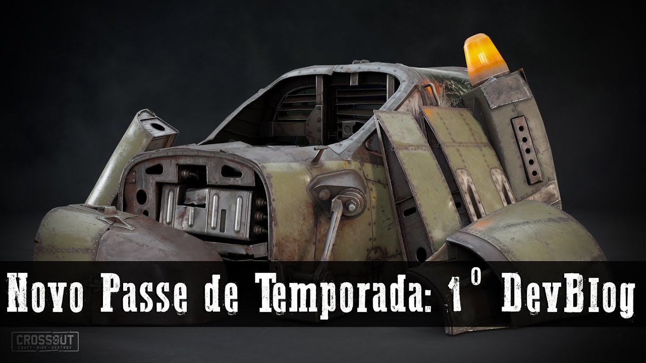 Crossout Passe de Temporada Novo: 1° DevBlog - YouTube