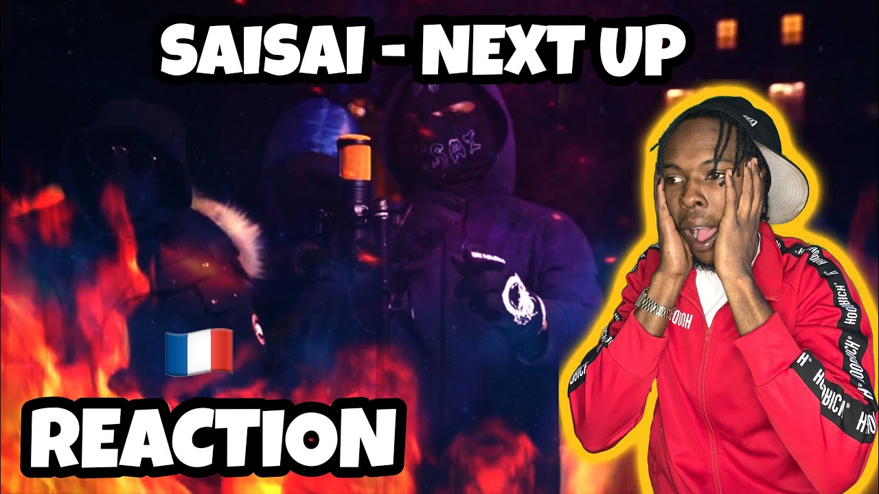 AMERICAN REACTS TO FRENCH RAP! Saisai - Next Up France 🇫🇷 {S2.E12 ...