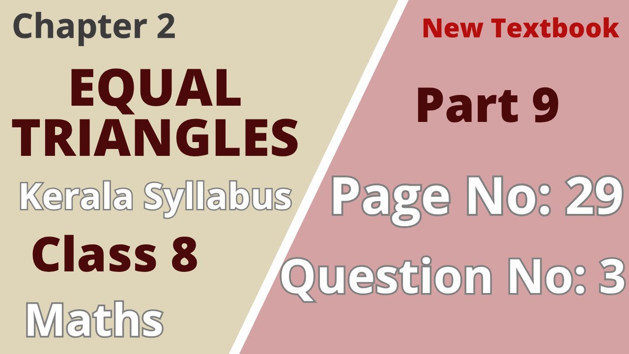 Class 8 | Maths | Chapter 2| Equal Triangles |PageNo 29 ;QuestionNo: 3 ...