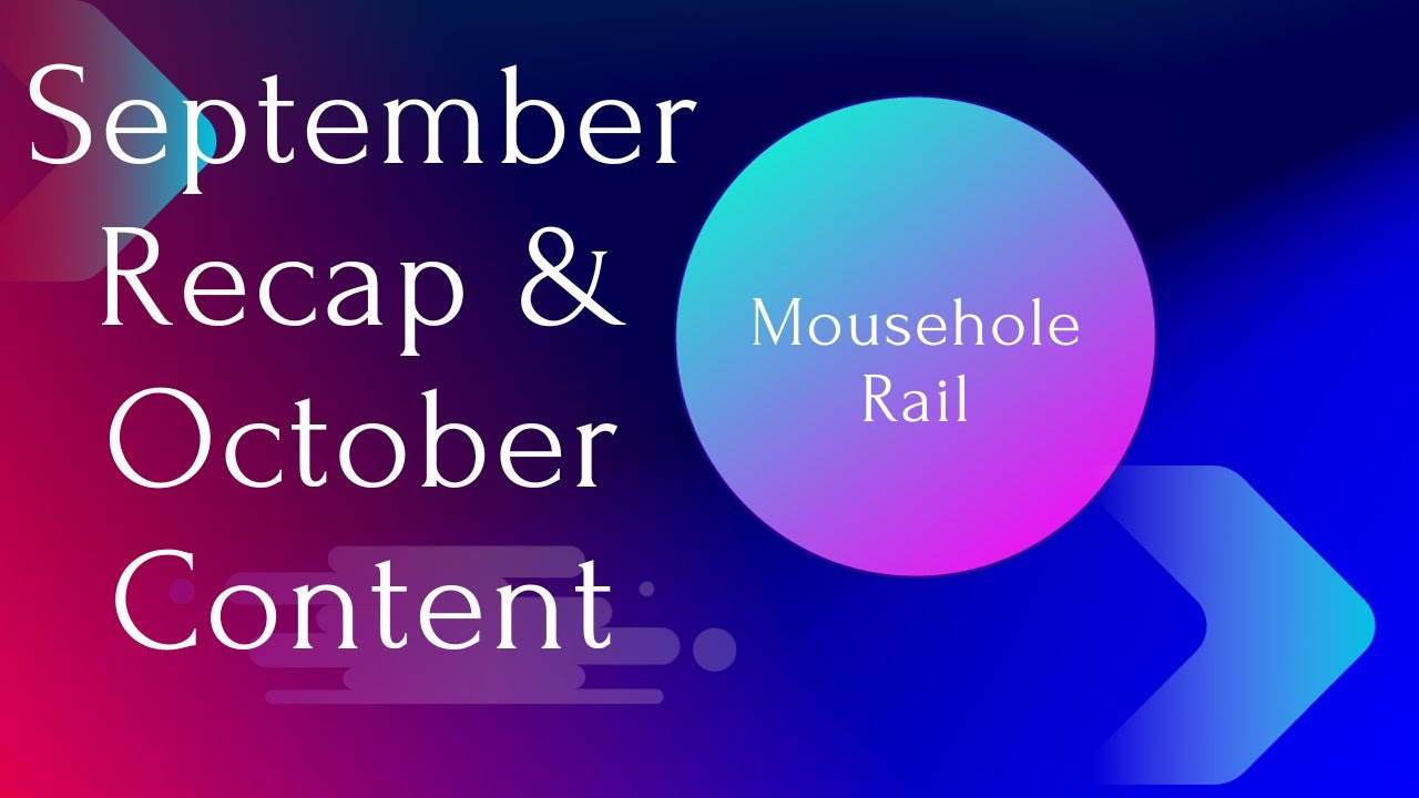 September Recap & October Content - YouTube
