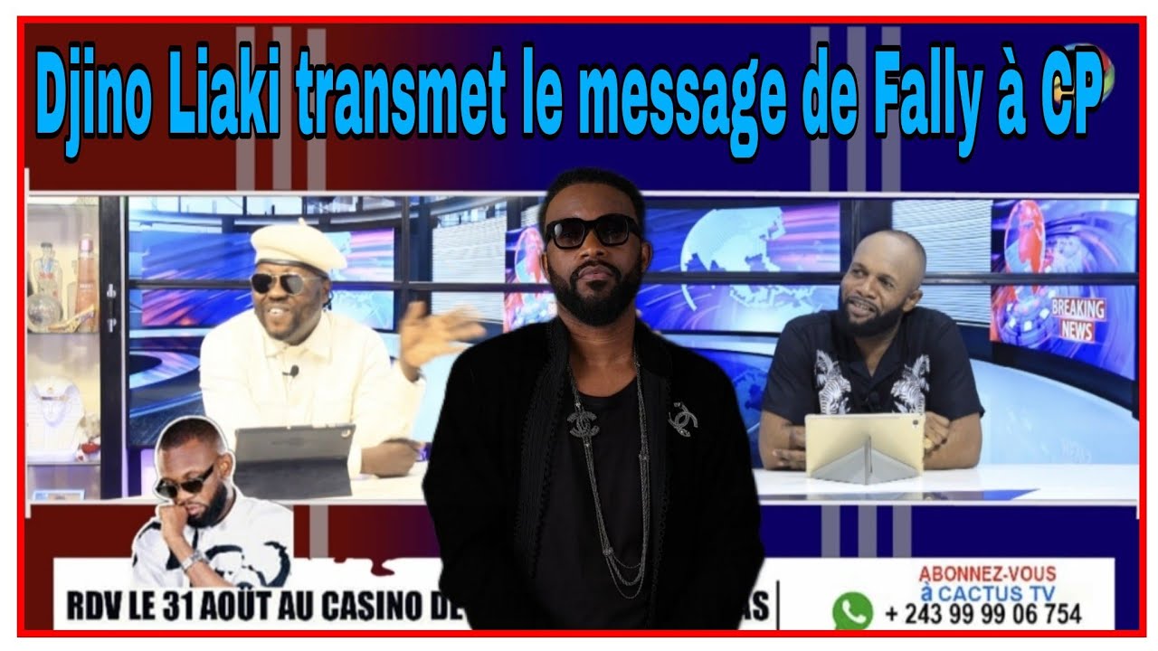 FALLY IPUPA ENVOIE DJINO LIAKI AU PLATEAU DE CHARLY-PRINCE POUR LUI ...