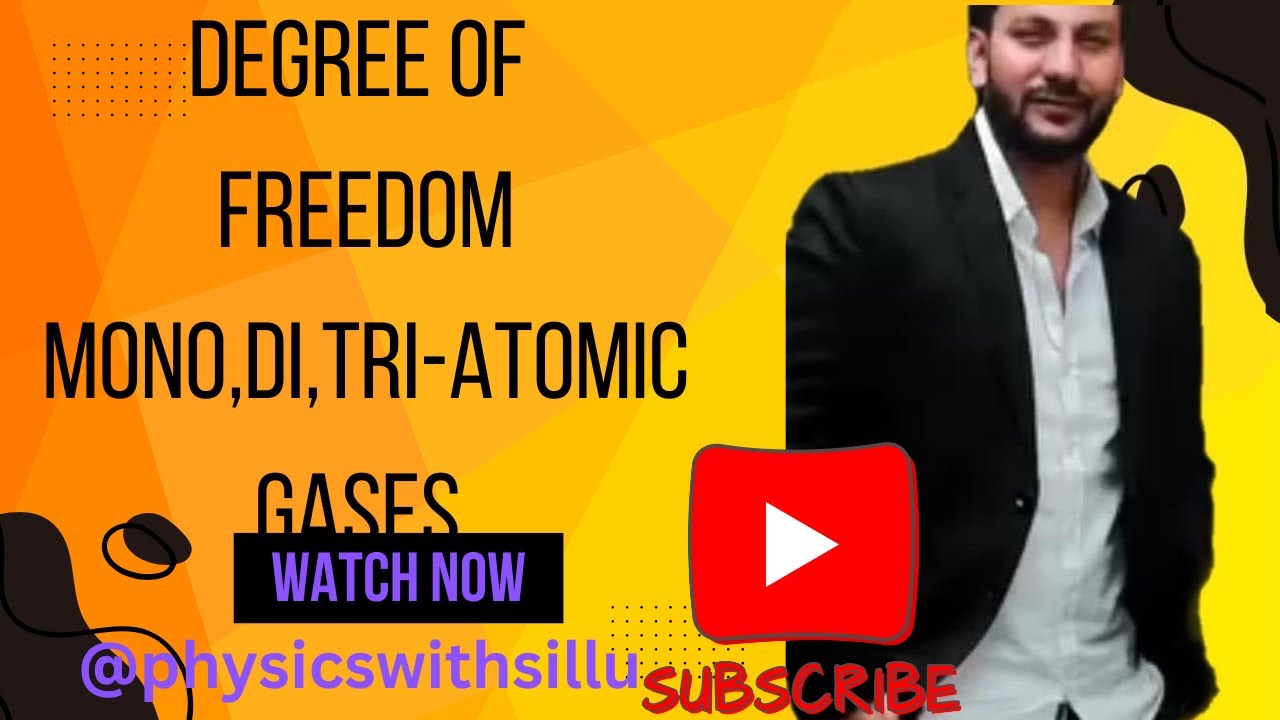 11th class degree of freedom for mono,di-or tri-atomic gases numarical ...