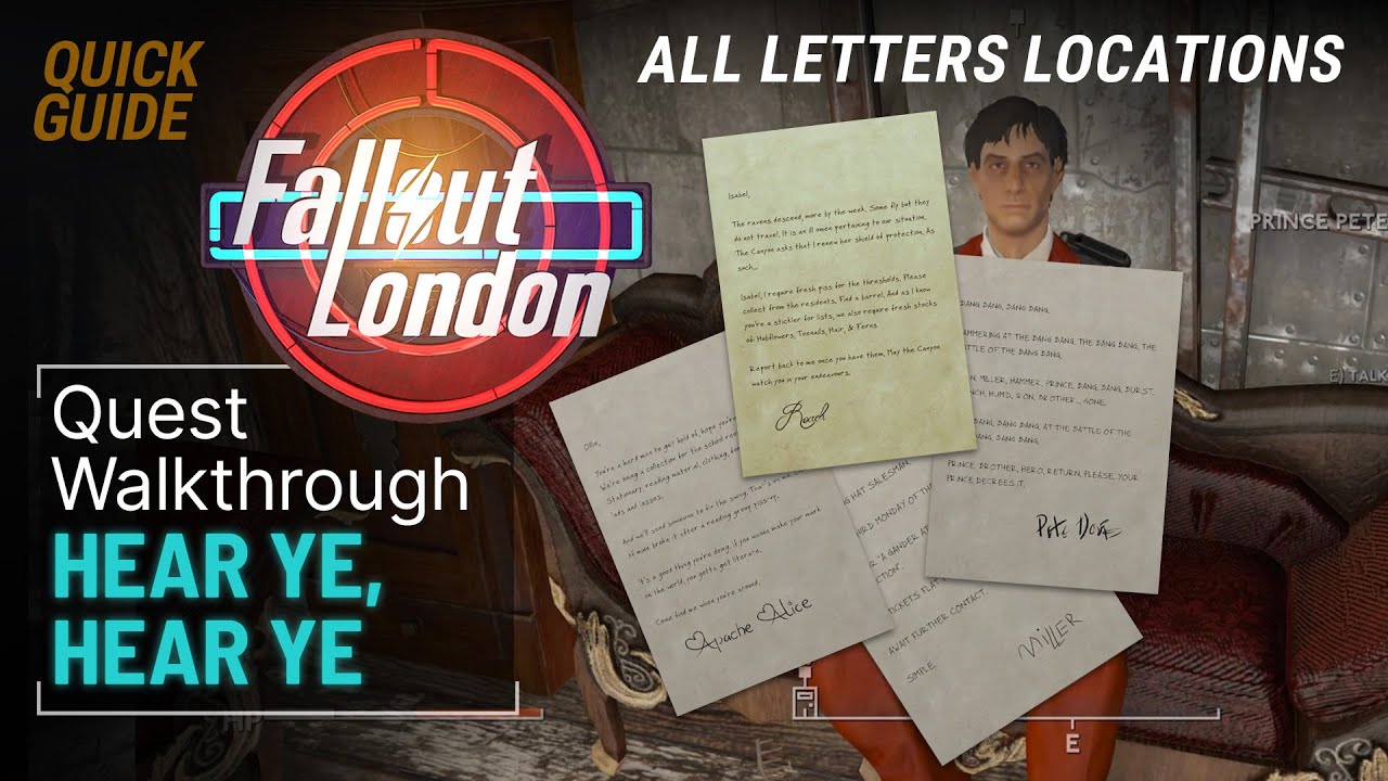 Fallout London Hear Ye Hear Ye Quest Walkthrough + All Letters ...