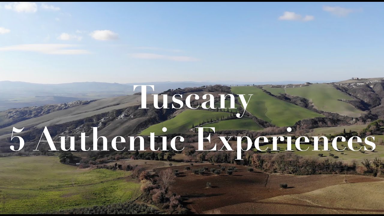 Tuscany -- 5 Authentic Experiences - YouTube