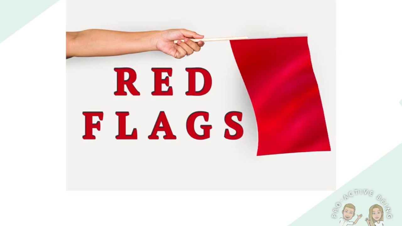 RED FLAGS PRESENTATION - YouTube