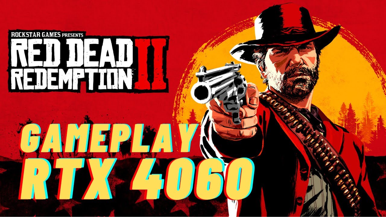 Red Dead Redemption 2 - RTX 4060 + i5 12400F Gameplay Ultrawide - YouTube