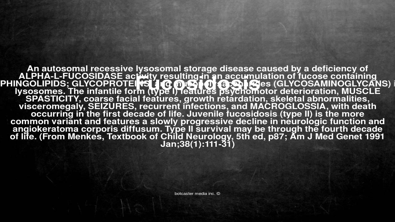 Medical vocabulary: What does Fucosidosis mean - YouTube