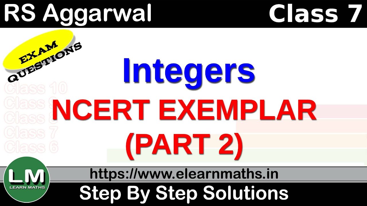 Integers | Class 7 Chapter 1 Part 2 | Exemplar | RS Aggarwal | NCERT ...