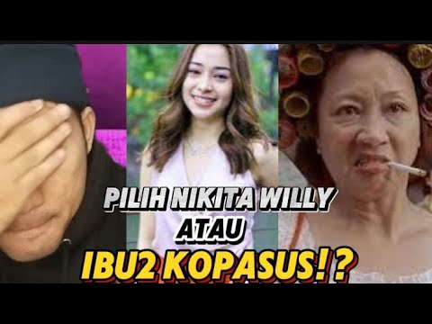 LU PILIH DI ASUH NIKITA WILLY ATAU IBU-IBU KOPASUS⁉️ REACT MEME KOCAK ...