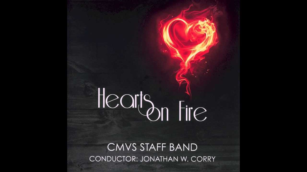 CMVS STAFF BAND - Hearts on Fire (Album Trailer) - YouTube
